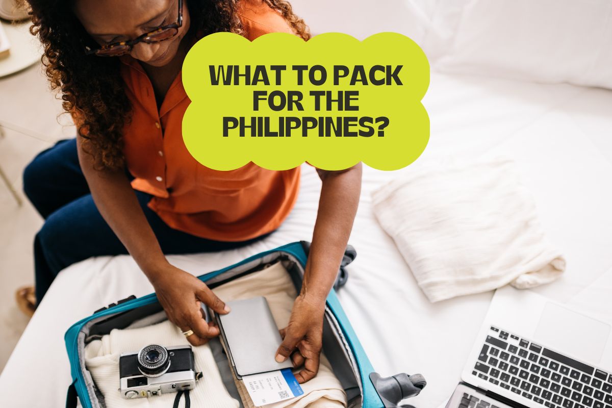Your Ultimate Packing List When Backpacking for The Philippines